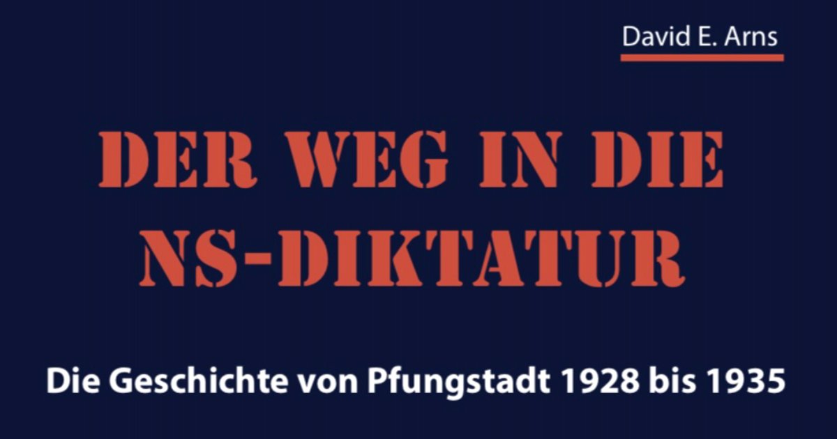 Der Weg in die NS-Diktatur | Stadt Pfungstadt